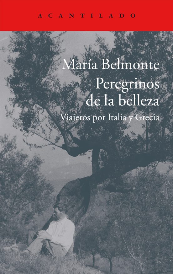 PEREGRINOS DE LA BELLEZA María Belmonte - Bartleby & Co.