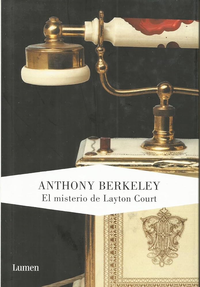 EL MISTERIO DE LAYTON COURT Anthony Berkeley - Bartleby & Co.