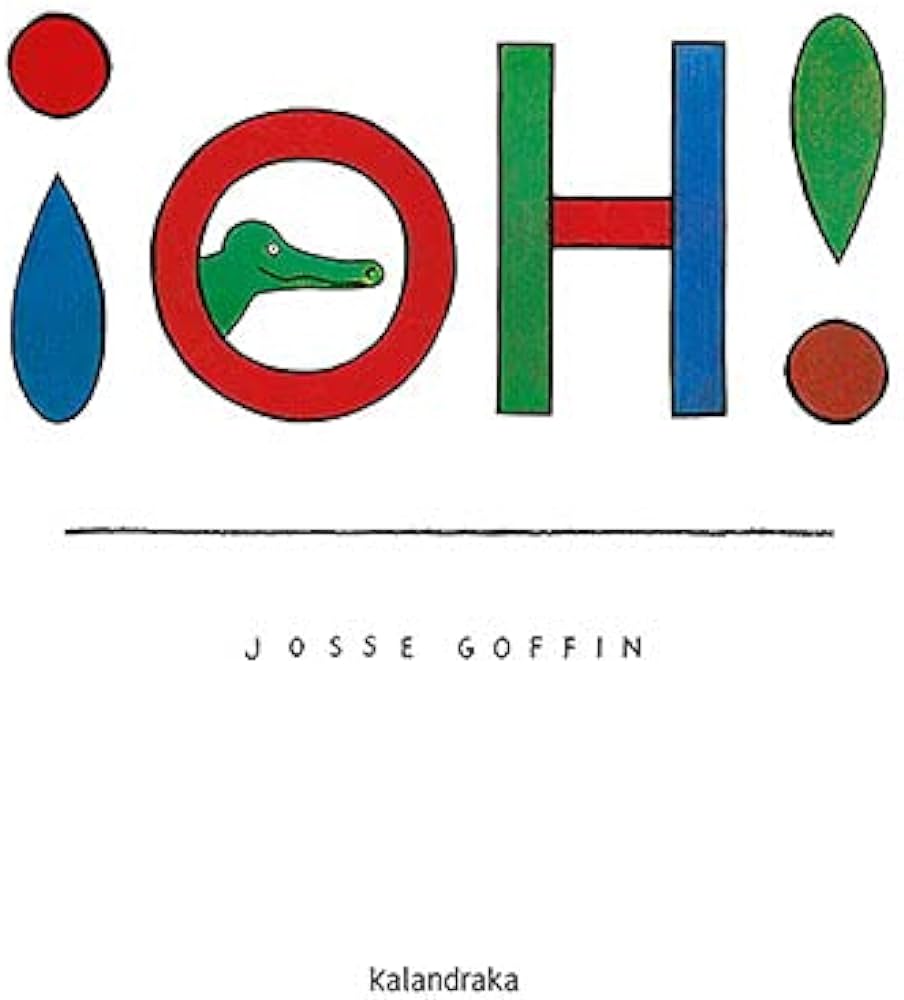 ¡OH! Josse Goffin - Bartleby & Co.