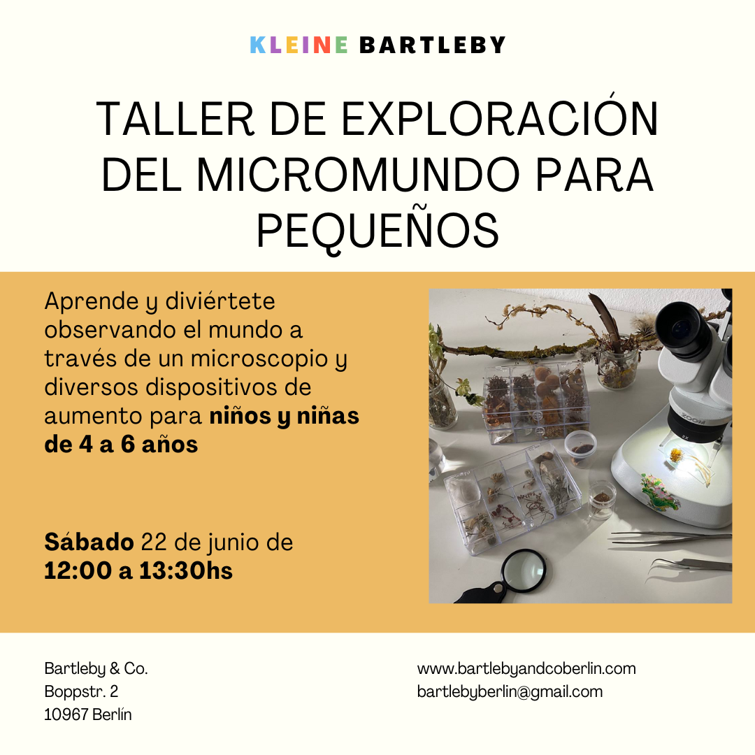 Taller de exploración del micromundo para pequeños - Bartleby & Co.