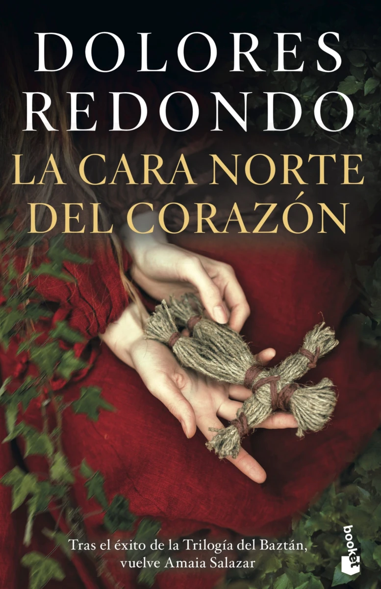 LA CARA NORTE DEL CORAZÓN Dolores Redondo - Bartleby & Co.