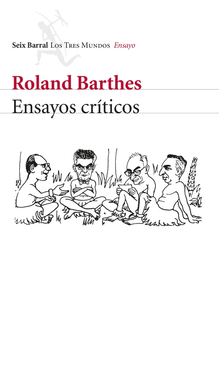 ENSAYOS CRÍTICOS Roland Barthes